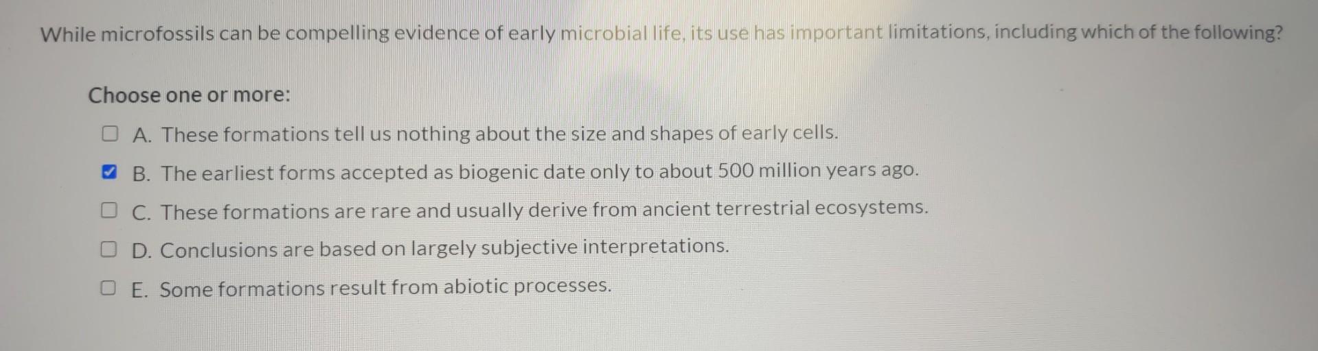 Solved While microfossils can be compelling evidence of | Chegg.com
