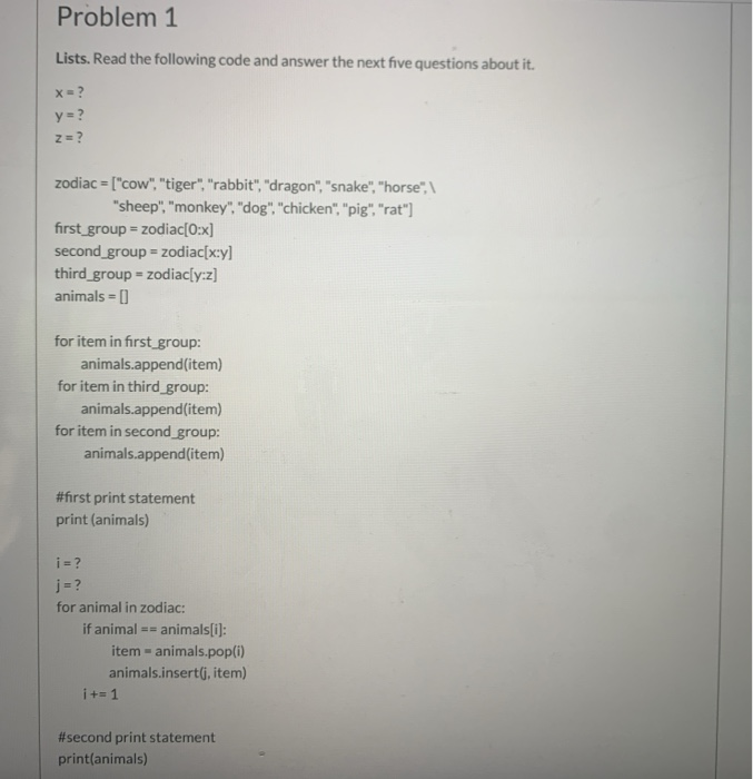 Solved Problem 1 Lists. Read the following code and answer | Chegg.com