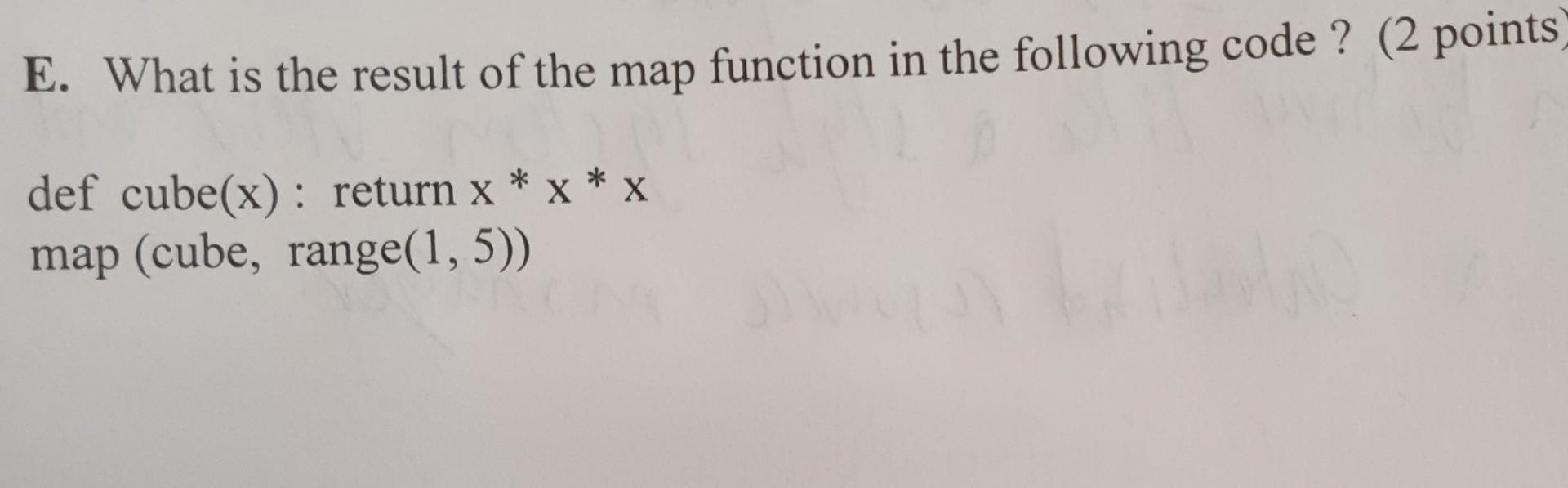Solved E. What is the result of the map function in the | Chegg.com