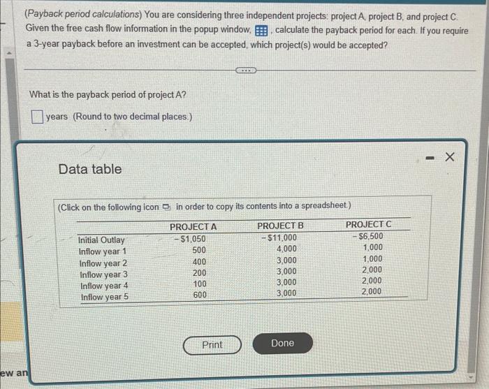 [Solved]: (Payback period calculations) You are considering