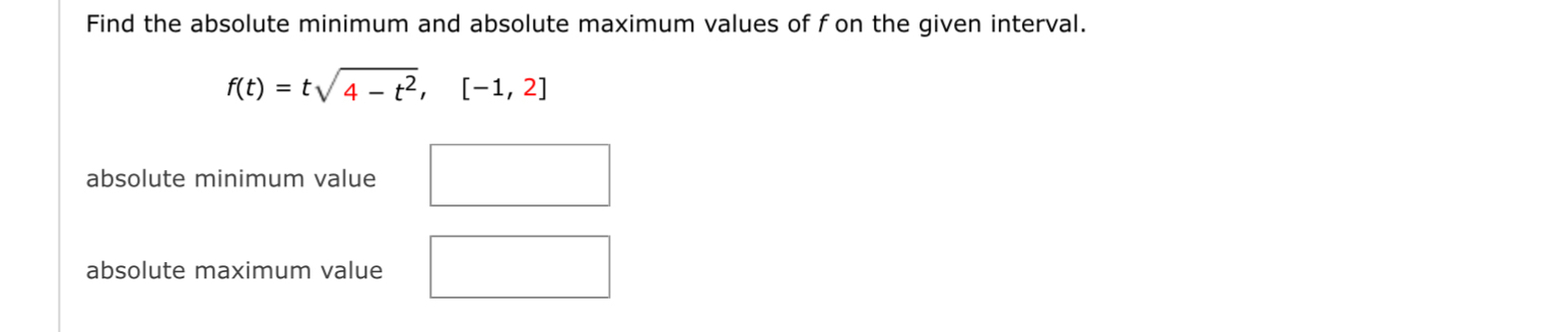 Solved Find The Absolute Minimum And Absolute Maximum Values