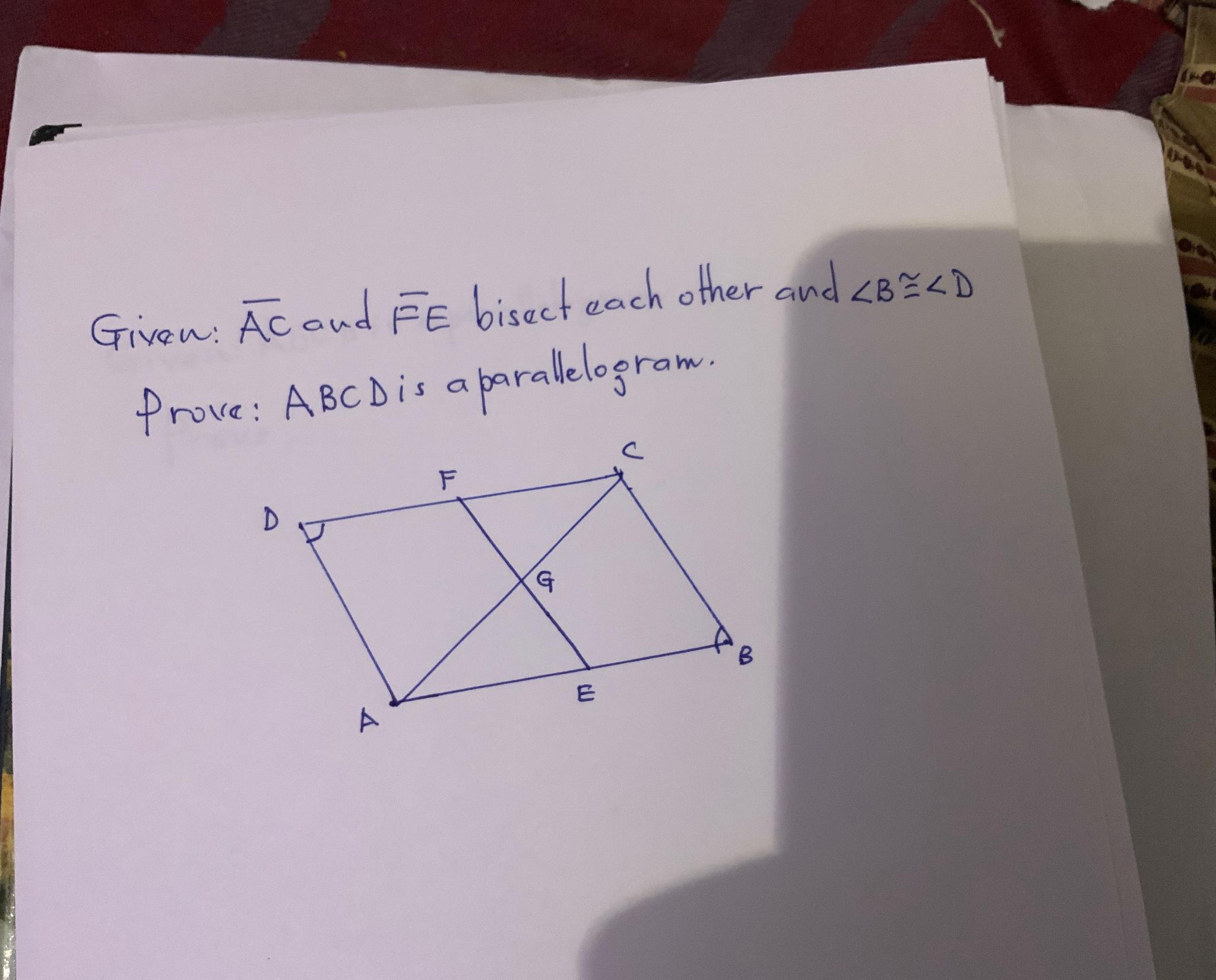 Solved Given: ?bar (AC) ﻿and ?bar (FE) ﻿bisect each other | Chegg.com