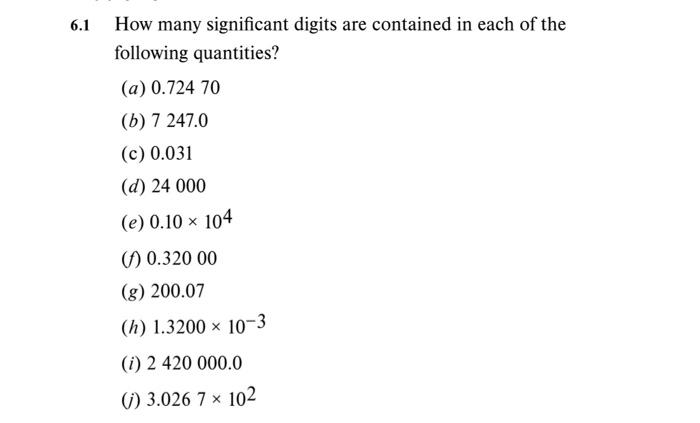 Solved 6.1 How many significant digits are contained in each | Chegg.com