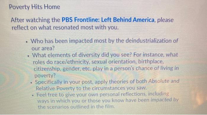 Poverty Hits Home After watching the PBS Frontline: | Chegg.com