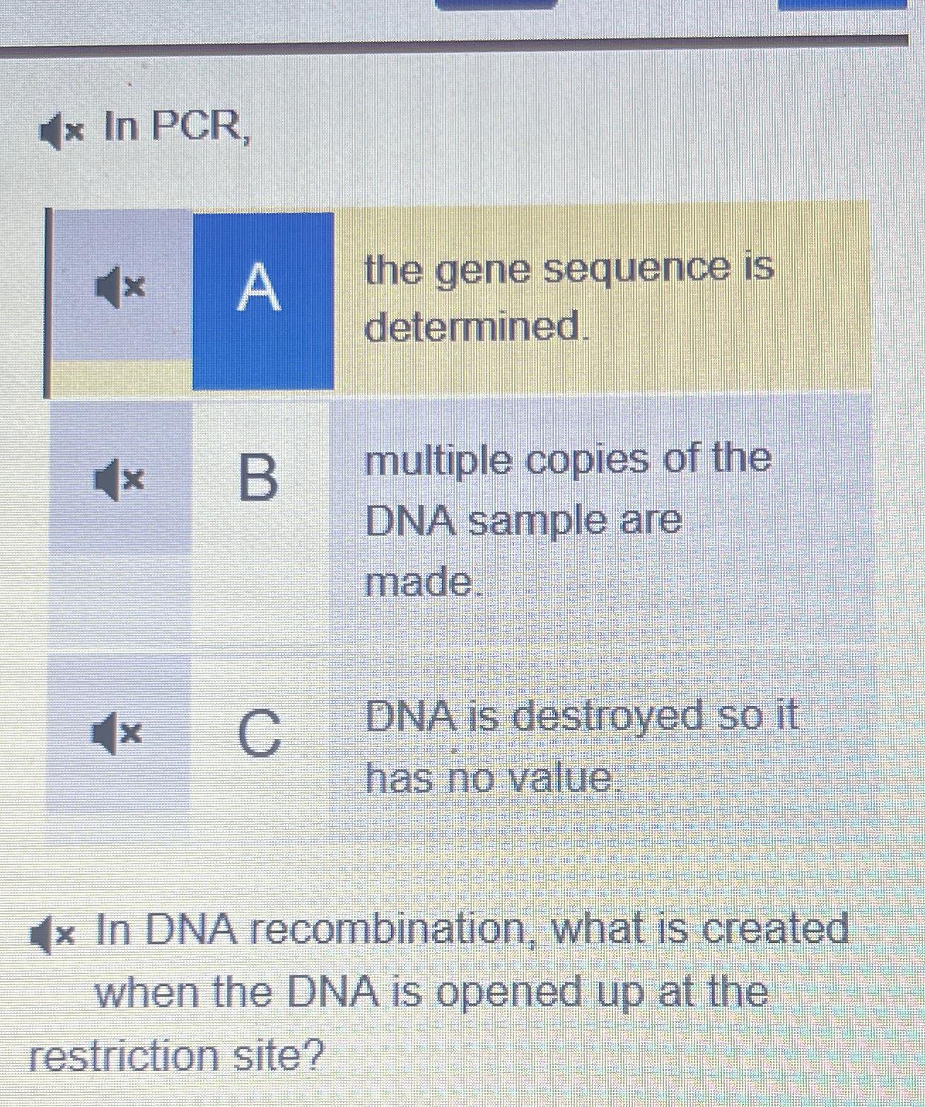 Solved 4x ﻿In PCR,the gene sequence is determined.B multiple | Chegg.com