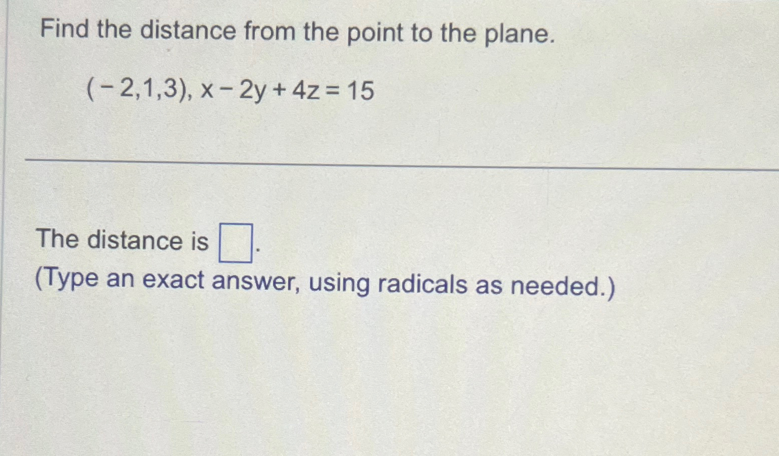 Solved Find the distance from the point to the | Chegg.com