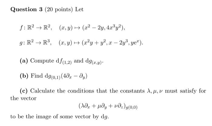 Solved Question 3 (20 points) Let | Chegg.com Solved Question 3 (20 points) Let | Chegg.com