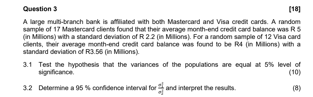 Solved Question 3[18]A large multi-branch bank is affiliated | Chegg.com