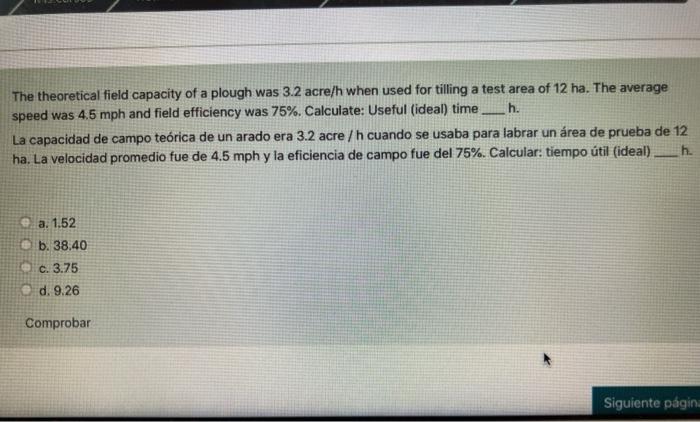 Solved The theoretical field capacity of a plough was 3.2 | Chegg.com