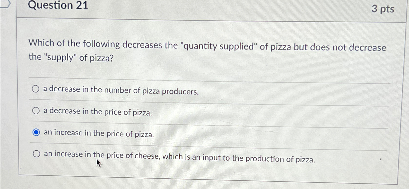 Solved Question 213 ﻿ptsWhich of the following decreases the | Chegg.com
