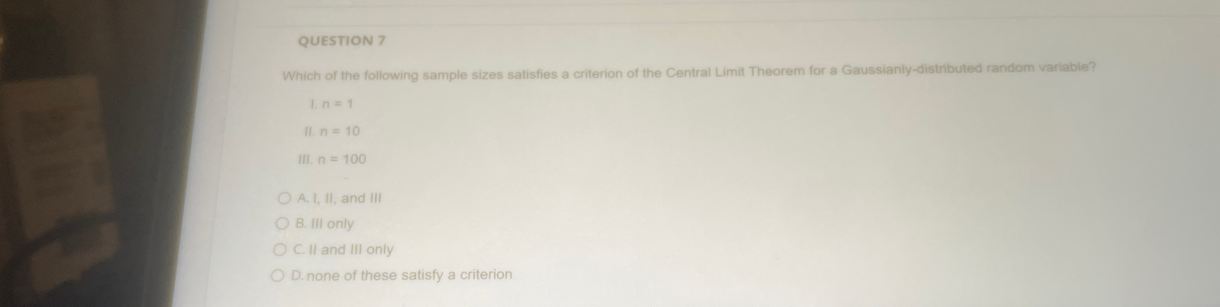 Solved QUESTION 7Which of the following sample sizes | Chegg.com