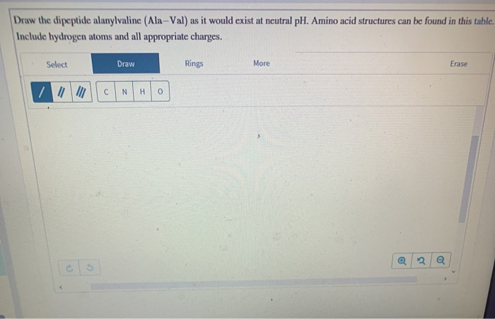 Solved Draw the dipeptide alanylvaline (Ala-Val) as it would | Chegg.com