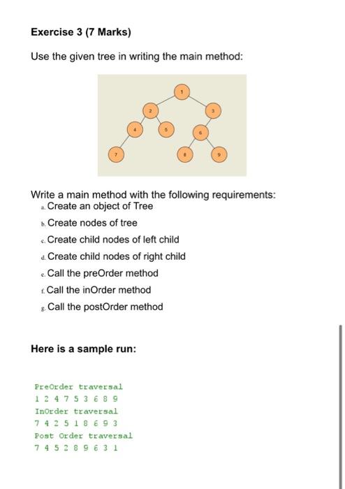 Solved Exercise 1 (6 Marks) a. Traverse the given tree below | Chegg.com