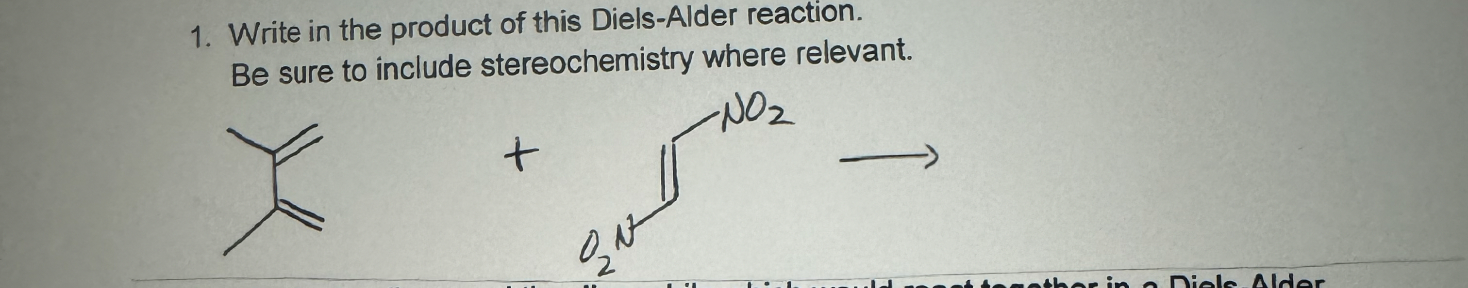 Solved Write in the product of this Diels-Alder reaction.Be | Chegg.com
