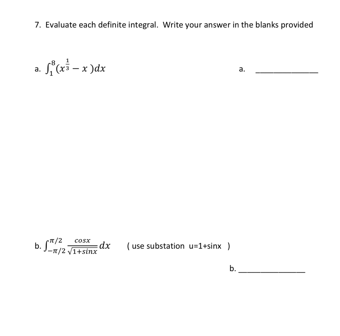 Solved Evaluate each definite integral. Write your answer in | Chegg.com