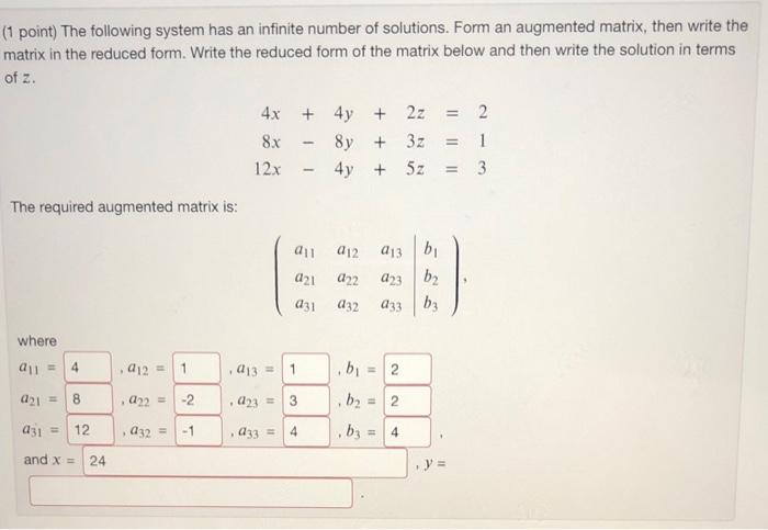 Solved (1 point) The following system has an infinite number | Chegg.com