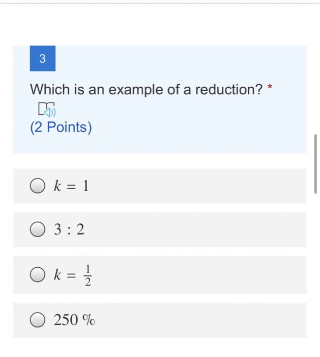Solved 3 Which is an example of a reduction? * (2 Points) O | Chegg.com