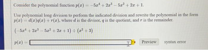 Solved Consider the polynomial function | Chegg.com