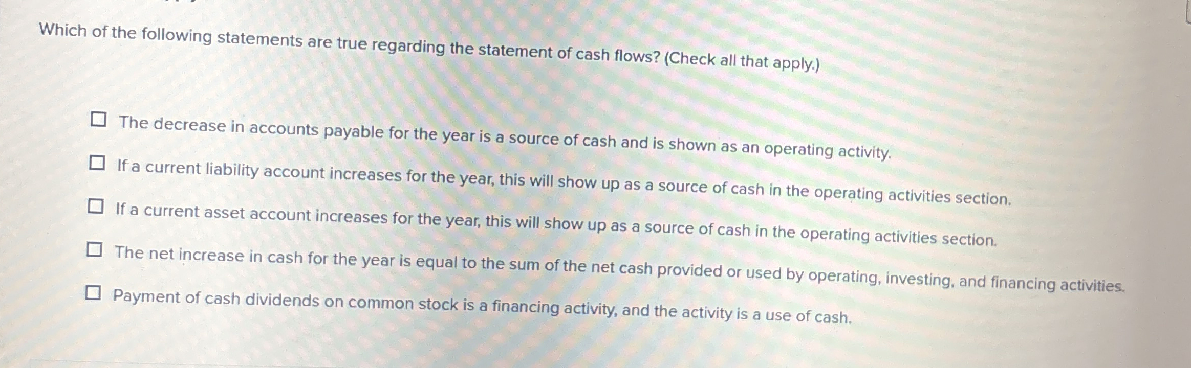 Which of the following statements are true regarding | Chegg.com