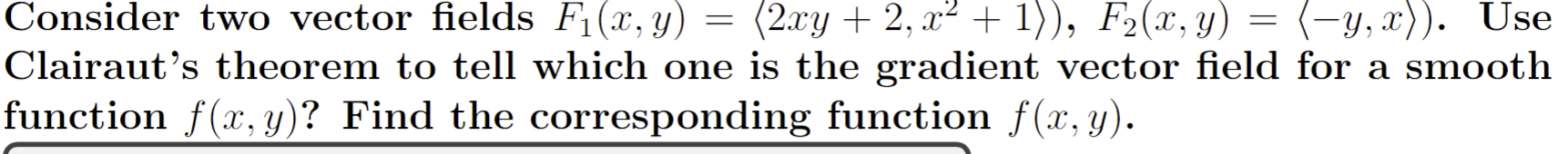 Solved Consider two vector fields | Chegg.com