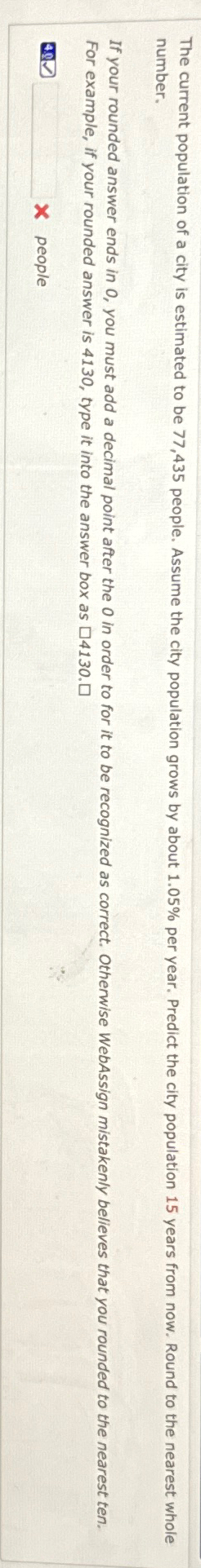 Solved number. For example, if your rounded answer is 4130, | Chegg.com