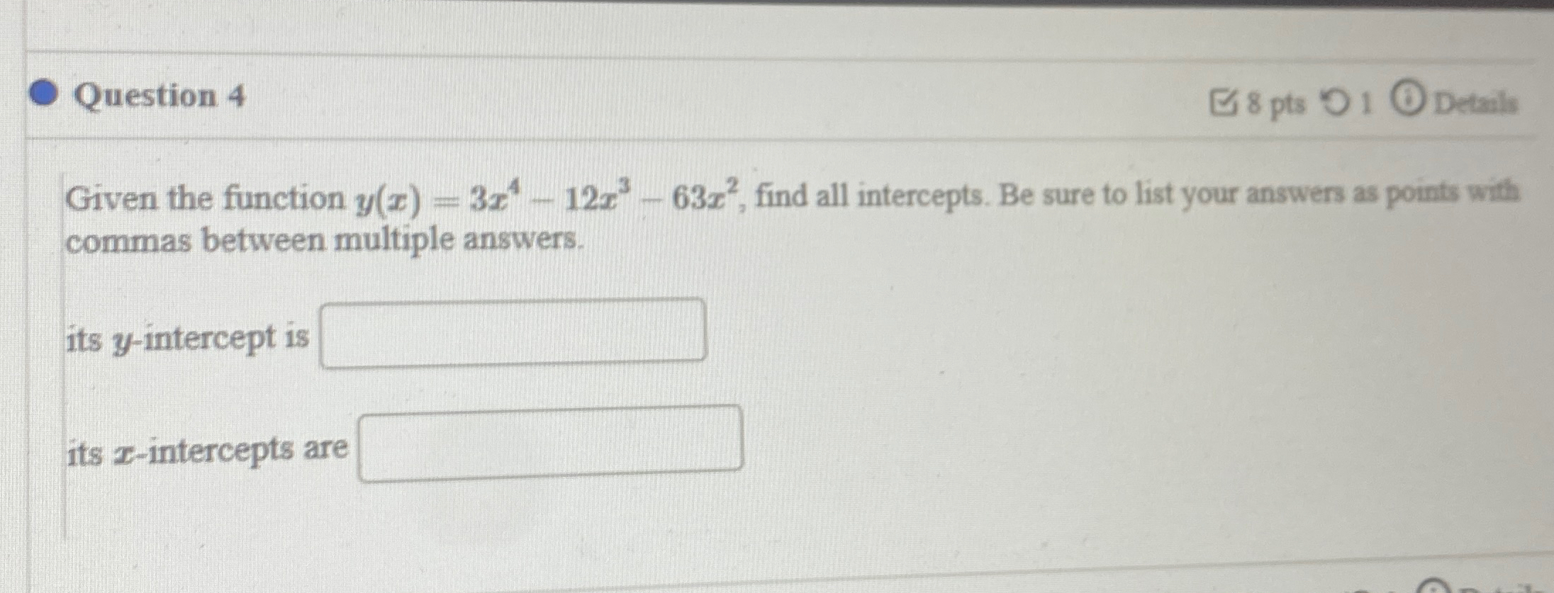 Solved Question 48 ﻿pts1DetailsGiven the function | Chegg.com