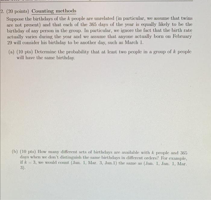 Solved (20 points) Counting methods Suppose the birthdays of | Chegg.com