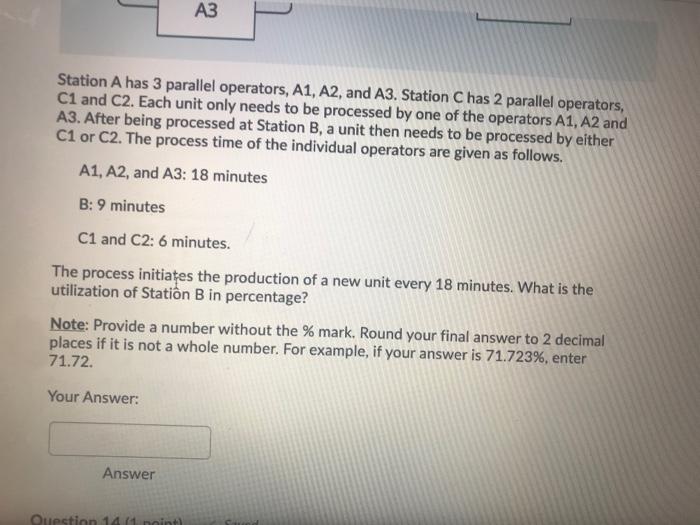 Solved Consider a manufacturing process depicted by the | Chegg.com