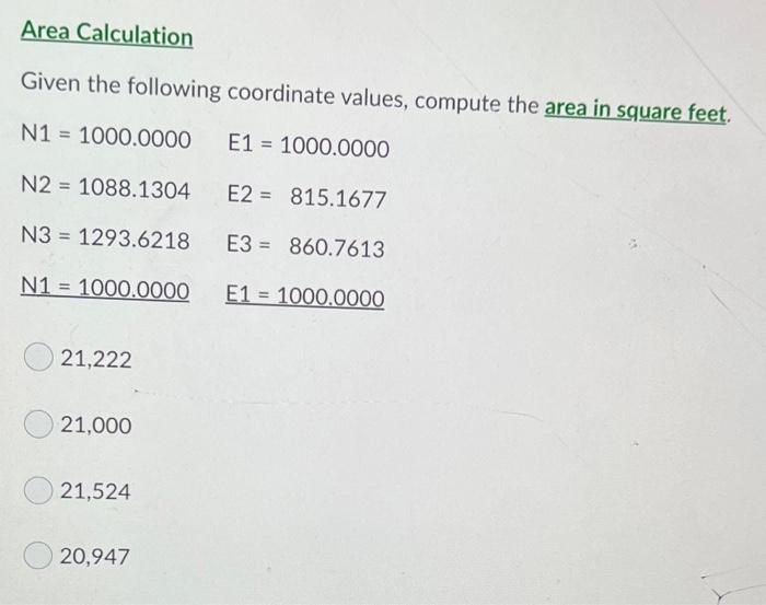 Solved Area Calculation Given the following coordinate | Chegg.com