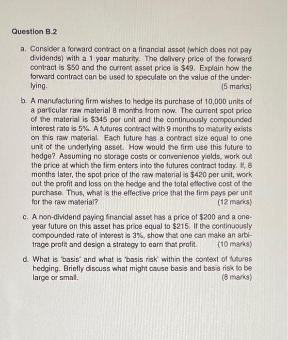 a. Consider a forward contract on a financial asset | Chegg.com