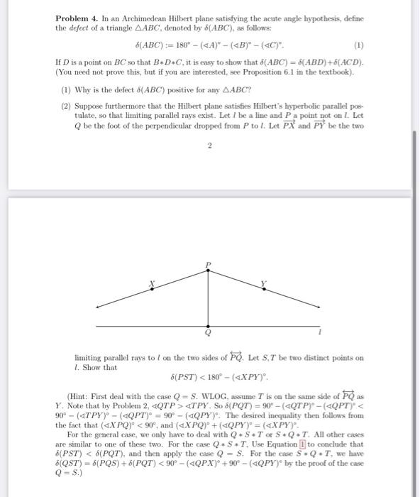 Solved Problem 4. In an Archimedean Hilbert plane satisfying | Chegg.com