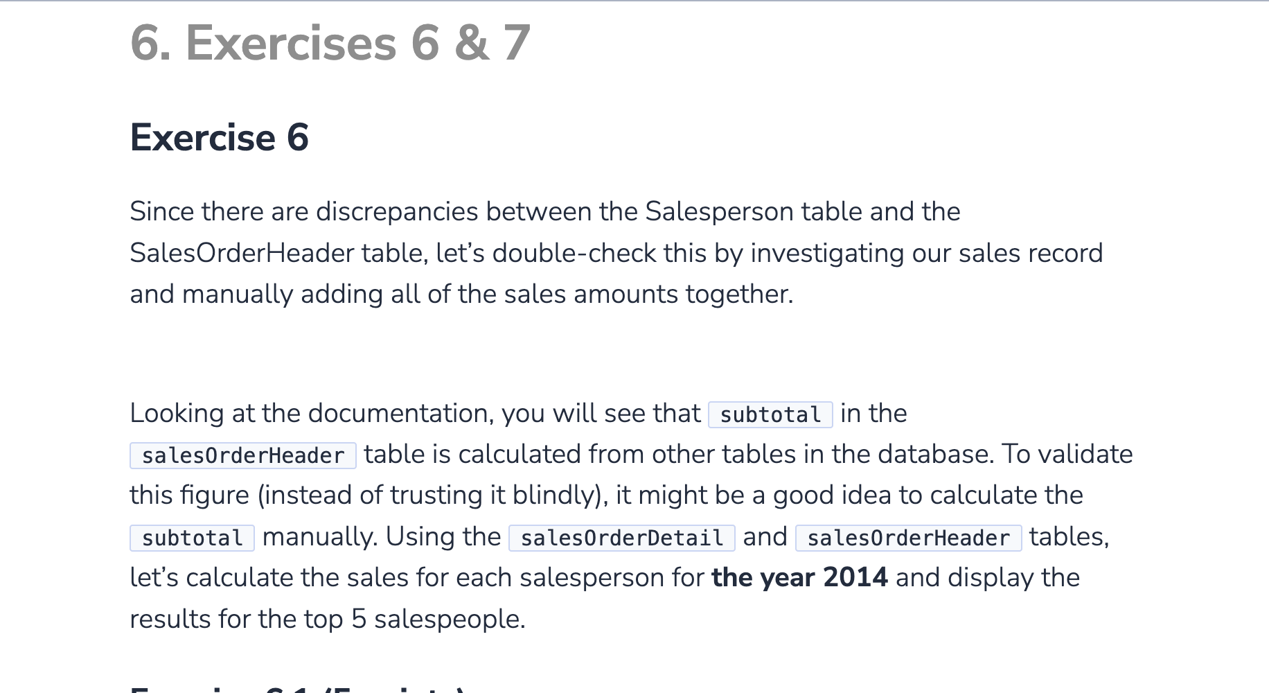 Solved 6. ﻿Exercises 6 \& 7 ﻿Exercise 6 ﻿Since there are | Chegg.com