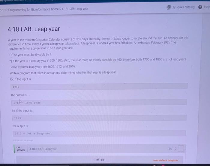 Solved 4.18 LAB: Leap year A year in the modern Gregorian | Chegg.com