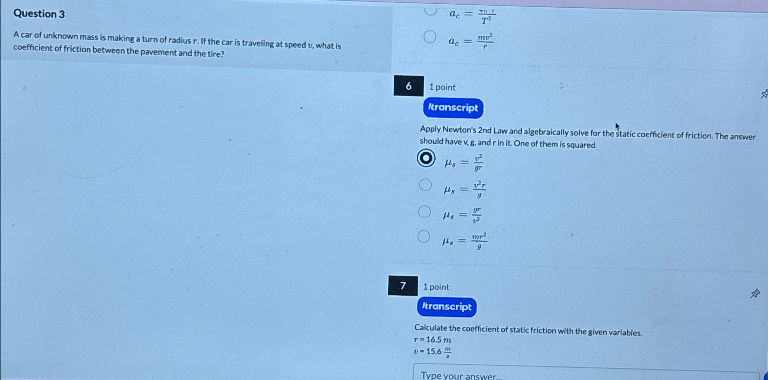 Solved Question 3A car of unknown mass is making a turn of | Chegg.com