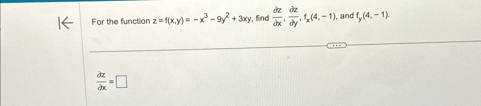 Solved For the function z=f(x,y)=-x3-9y2+3xy, ﻿find | Chegg.com