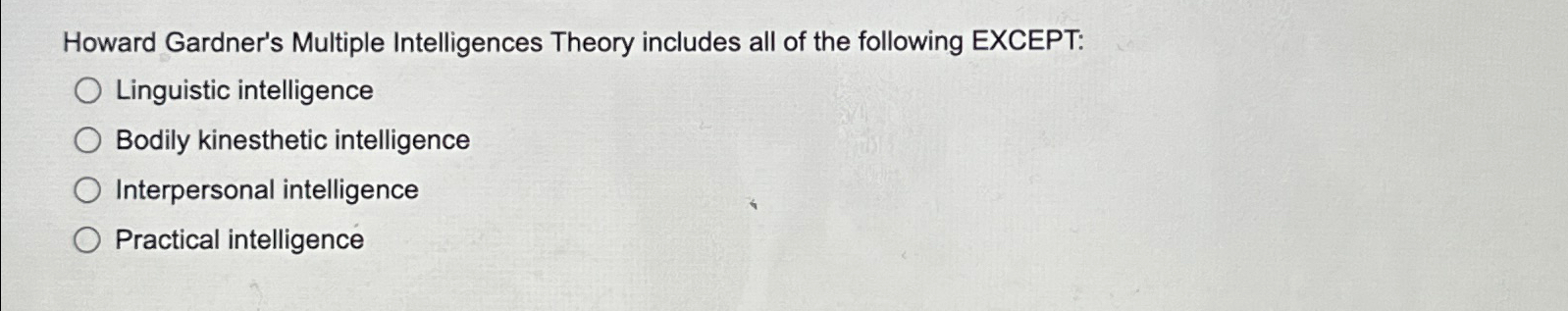 Solved Howard Gardner's Multiple Intelligences Theory | Chegg.com