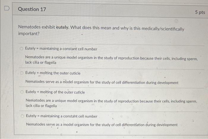 Solved Nematodes exhibit eutely. What does this mean and why | Chegg.com