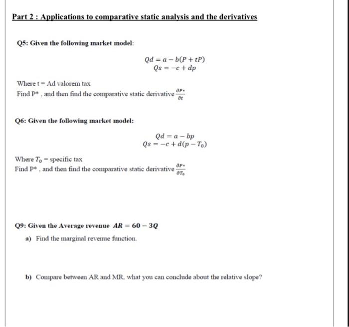 Solved Part 2 : Applications to comparative static analysis | Chegg.com