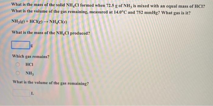 Solved What is the mass of the solid NH4Cl formed when 72.5 | Chegg.com