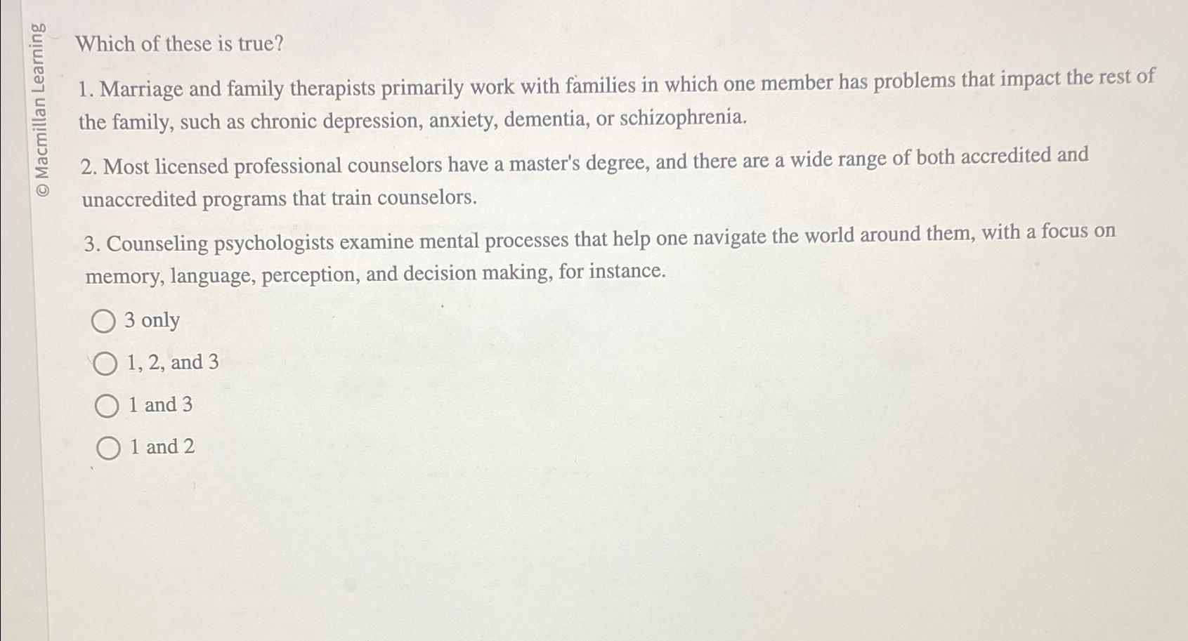 Solved Which of these is true?Marriage and family therapists | Chegg.com
