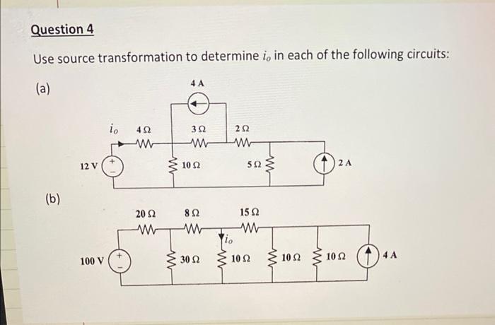 Solved Use source transformation to determine io in each of | Chegg.com