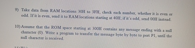 Solved Take data from RAM locations 30H ﻿to 3FH, ﻿check each | Chegg.com