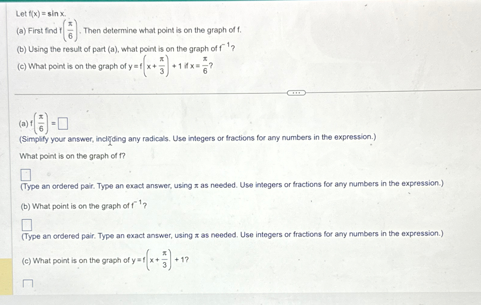 Solved Let f(x)=sinx.(a) ﻿First find f(π6). ﻿Then determine | Chegg.com