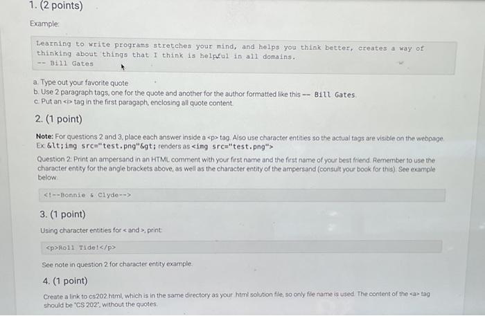 Solved Learning to write programs stretches your mind, and | Chegg.com