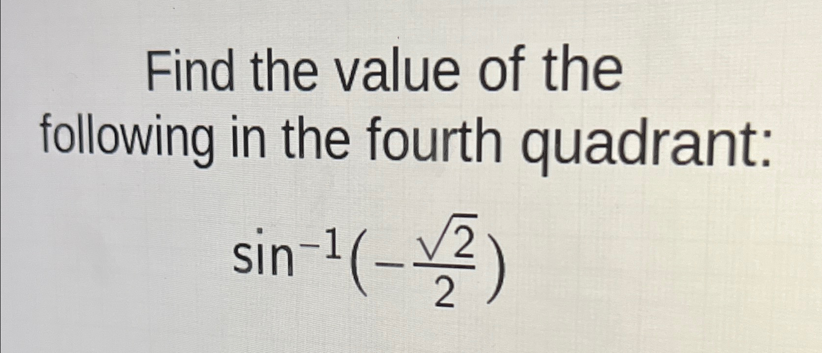 Solved Find the value of the following in the fourth | Chegg.com