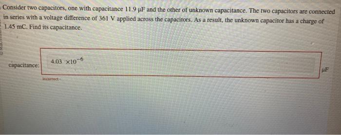 Solved Consider two capacitors, one with capacitance 11.9μF | Chegg.com