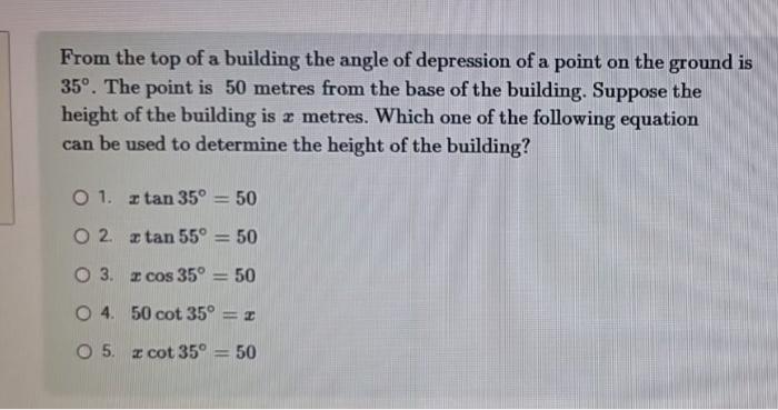 Solved From the top of a building the angle of depression of | Chegg.com
