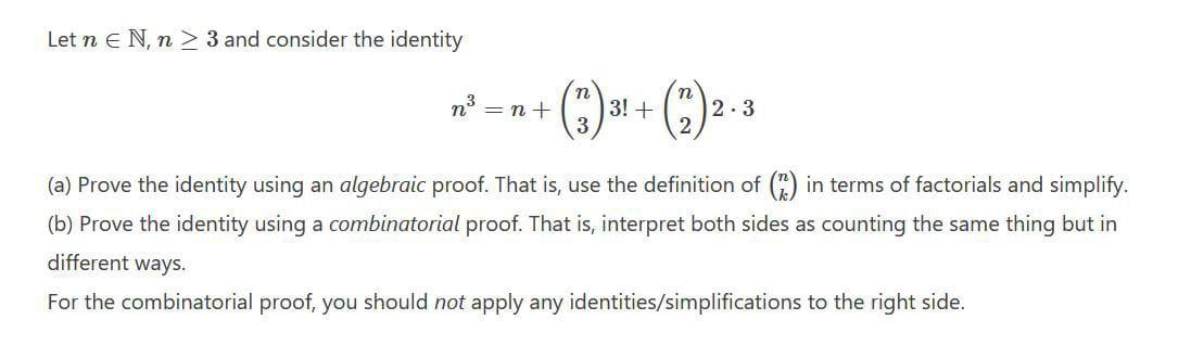 Solved Let n∈N,n≥3 and consider the identity | Chegg.com