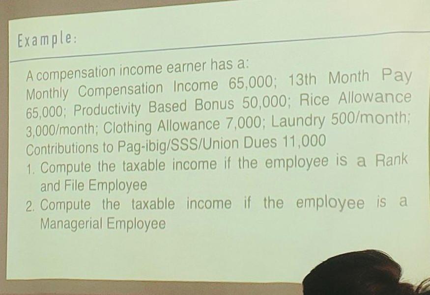 Solved A compensation income earner has a: Monthly | Chegg.com