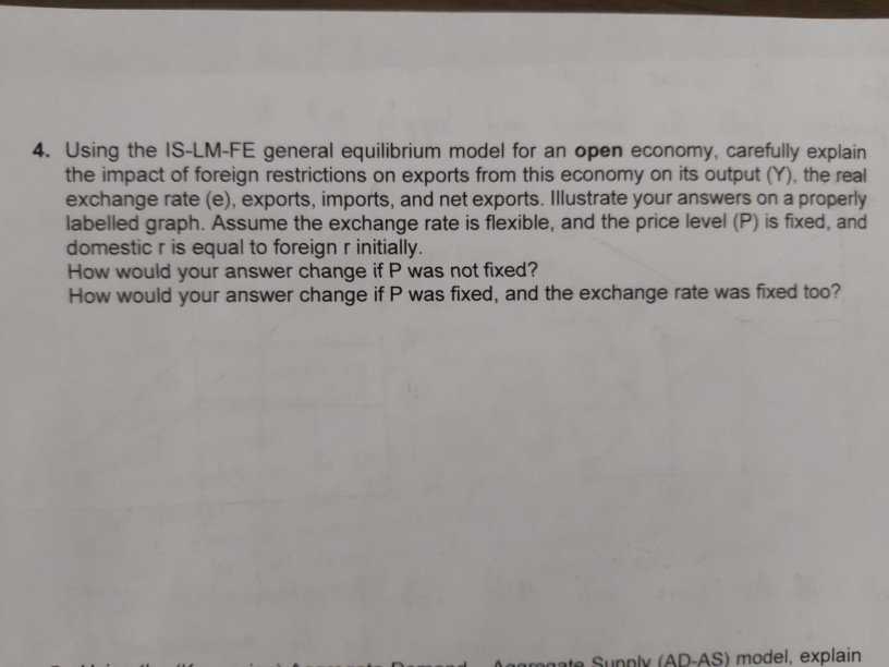 Solved 4. Using the IS-LM-FE general equilibrium model for | Chegg.com